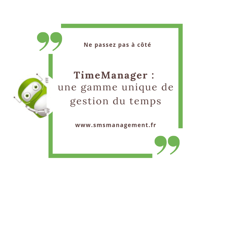 TimeManager : La gestion du temps optimisée | SMS